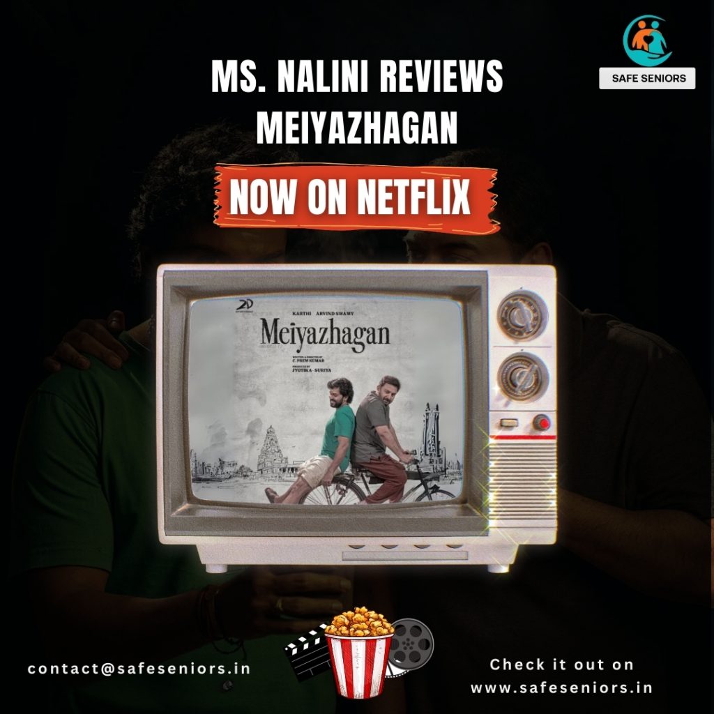 Meiyazhagan Movie Review – SAFE SENIORS